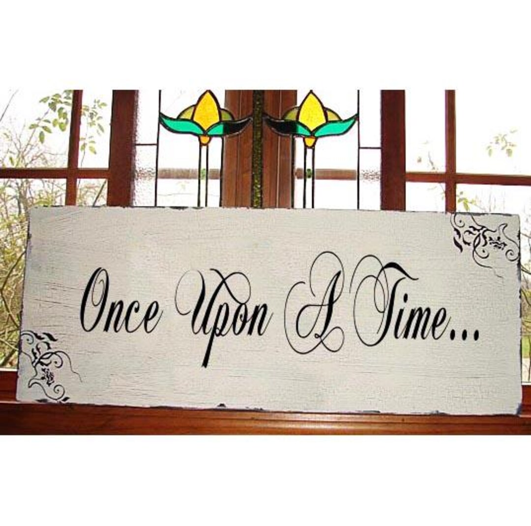 Wedding Signs | Once Upon A Time Sign | 10X22 | Vintage Style ...