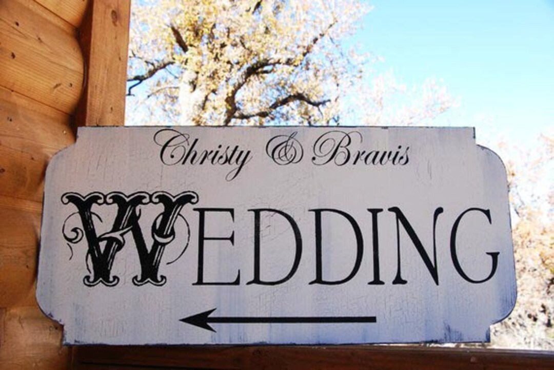 CUSTOM WEDDING Sign Wedding Sign Wedding Arrow Sign Reception Sign Free ...