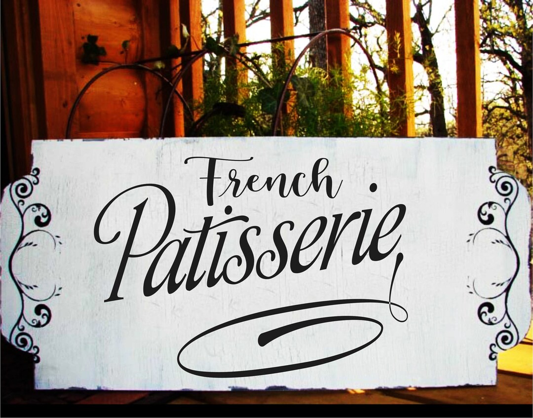 FRENCH PATISSSERIE French Sign Kitchen Sign French Pastry Sign Bakery ...