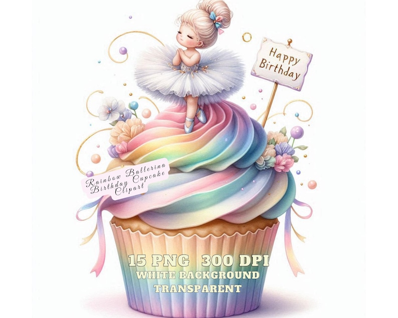 Birthday Cupcake Clipart, Rainbow Ballerina Birthday Cupcake Clipart ...