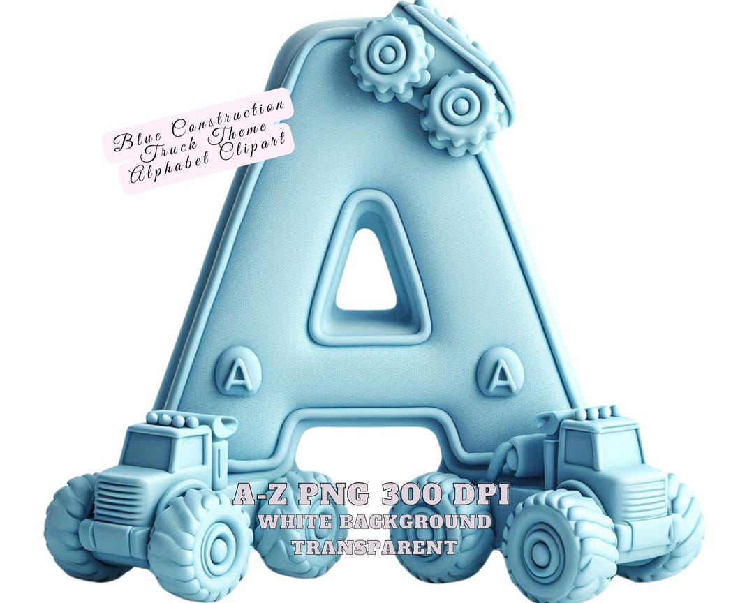 Construction Truck Alphabet Clipart, Blue Truck Theme Alphabet Clipart ...