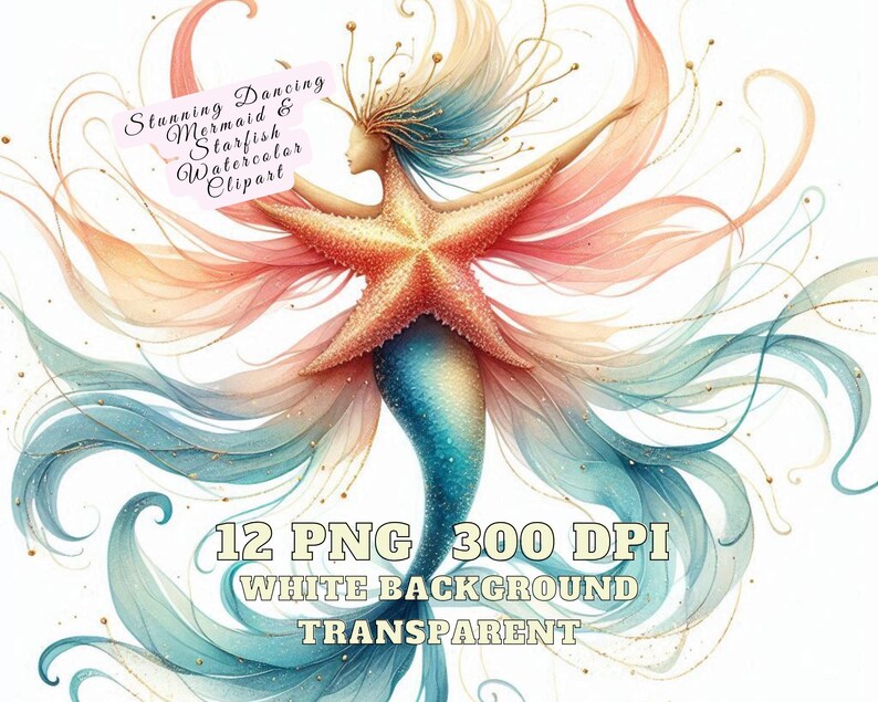 12 Mermaid Clipart, Stunning Dancing Mermaid & Starfish Watercolor ...