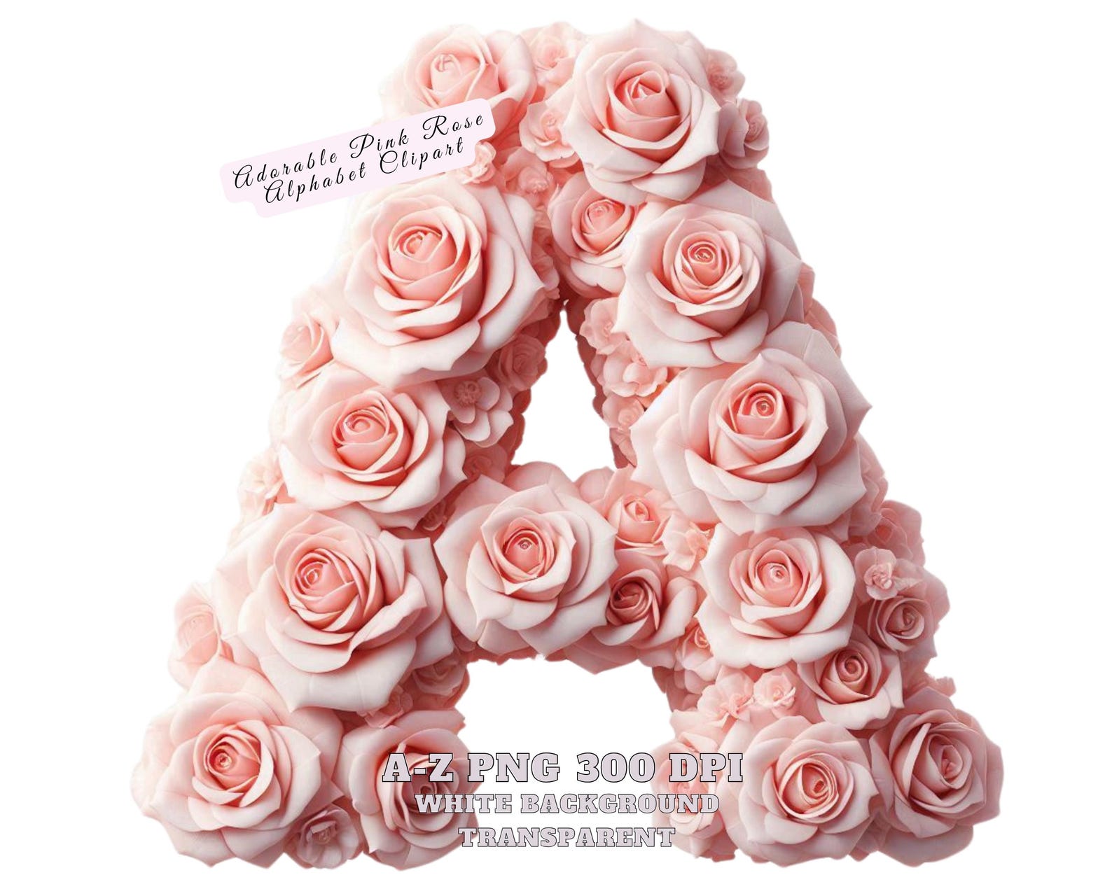 Adorable Pink Rose Alphabet Clipart, Pink Rose PNG Clipart Rose Font ...