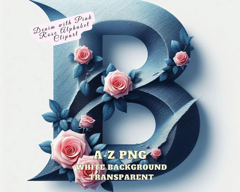 Denim Alphabet Clipart, Denim With Pink Rose Alphabet Clipart Bundle ...