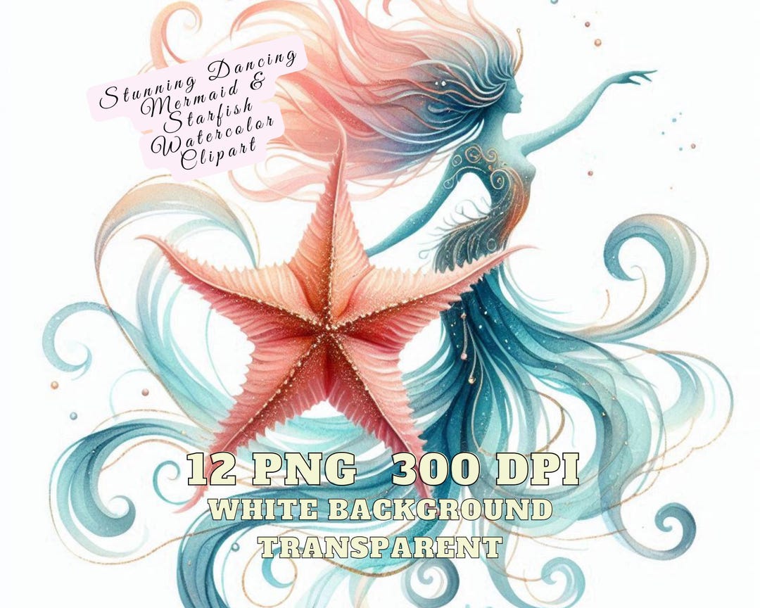 12 Mermaid Clipart, Stunning Dancing Mermaid & Starfish Watercolor ...