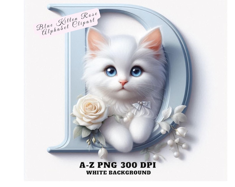 Kitten Alphabet Clipart, Blue Kitten Rose Alphabet Clipart, Cat & Rose ...
