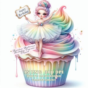 Birthday Cupcake Clipart, Rainbow Ballerina Birthday Cupcake Clipart ...