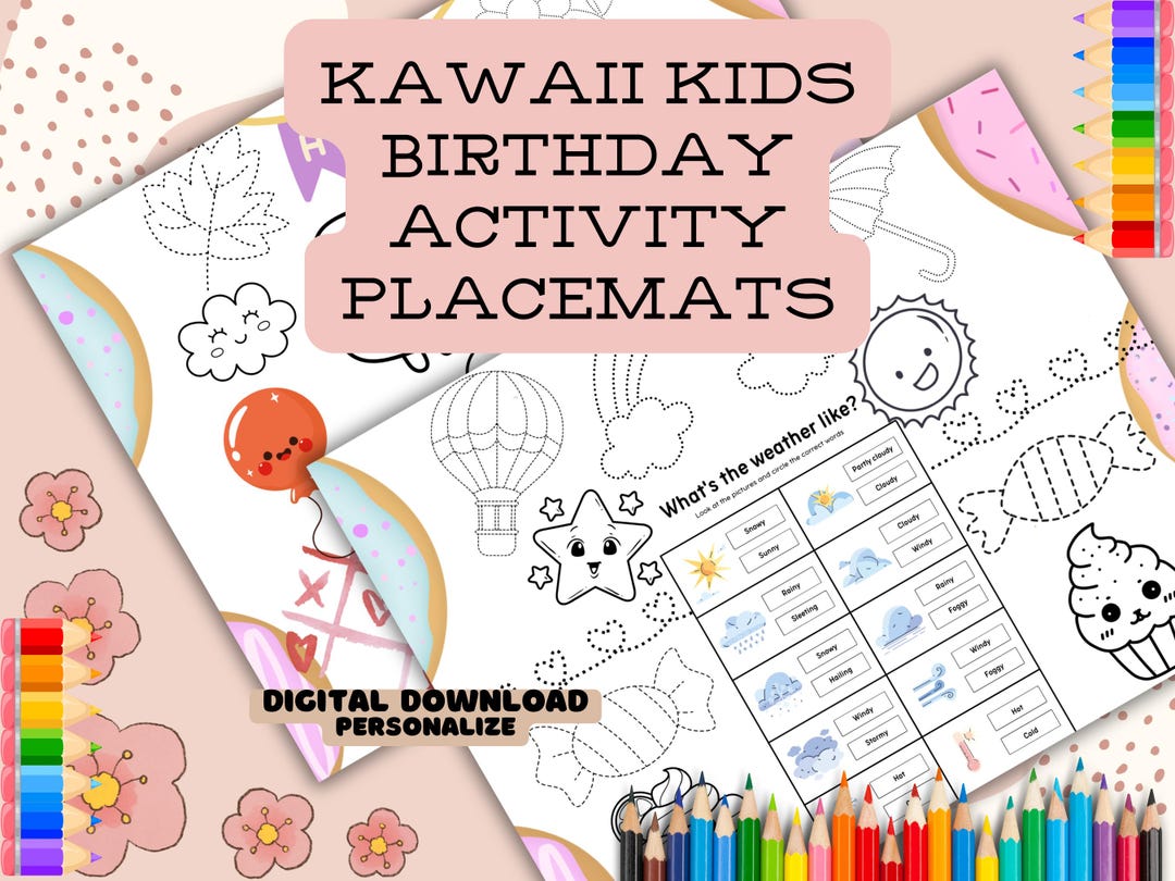 Kawaii Happy Birthday Activity Placemats, Cute Kawaii Coloring for Kids ...