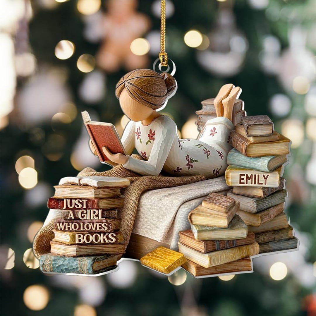 Just A Girl Who Loves Books Ornament 2025 – Personalized Acrylic Reading Keepsake, Custom for ...