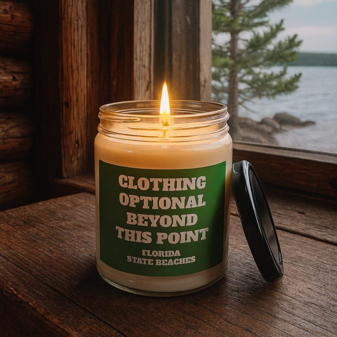 Clothing Optional Beyond This Point Candle | 9oz Soy Candle, Florida ...