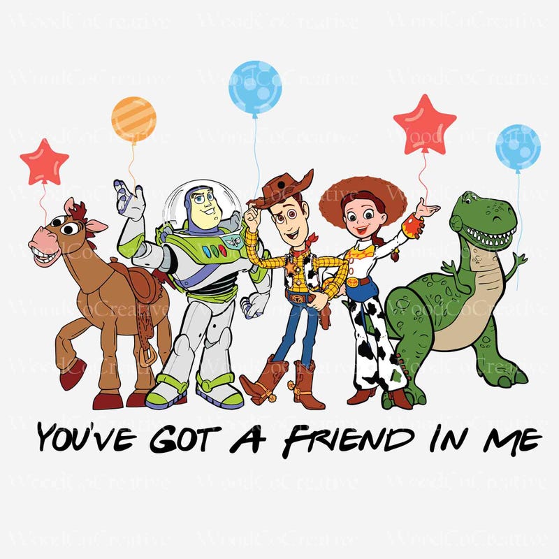 Youve Got a Friend in Me Svg - Etsy