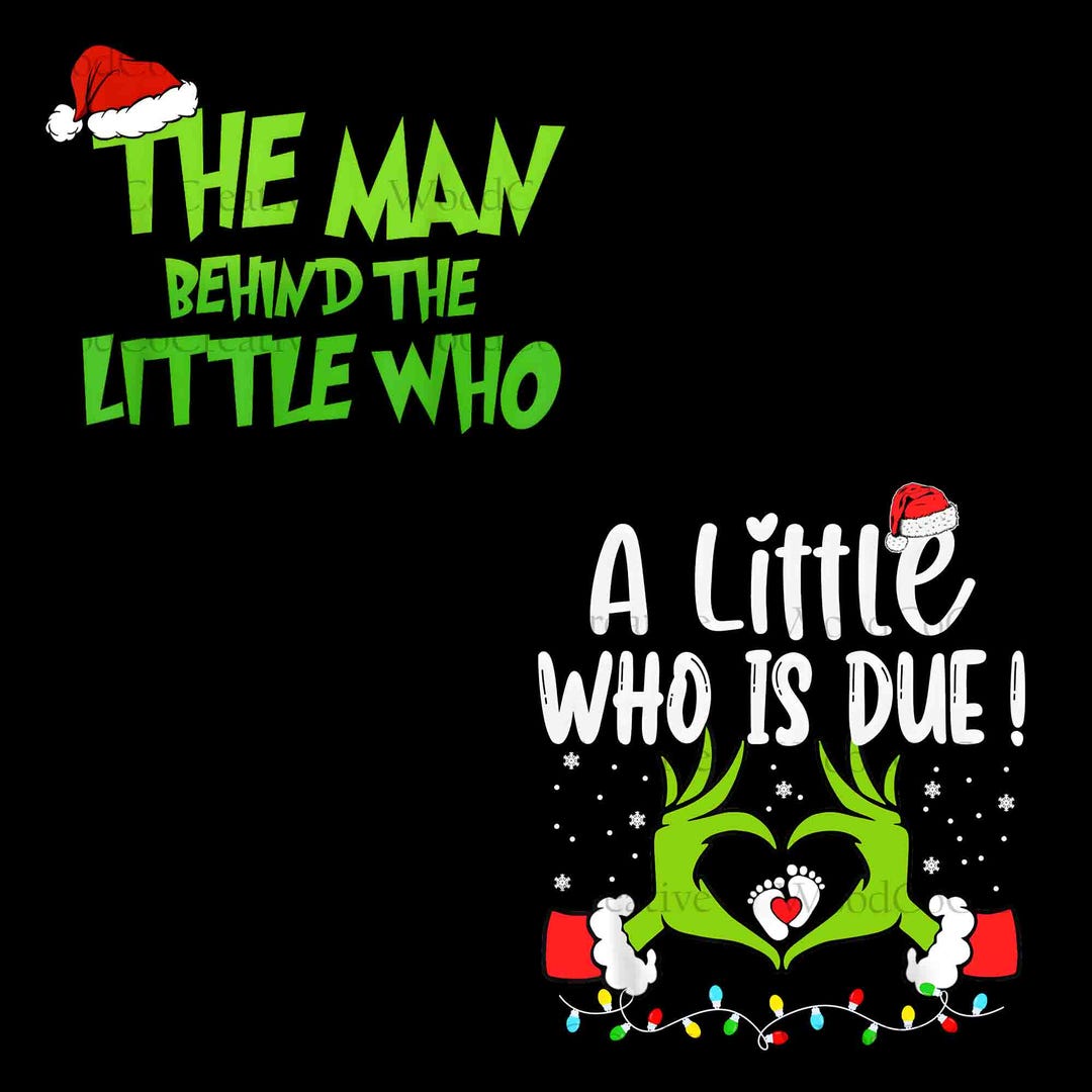 Bundle A Little Who is Baby Due PNG, the Man Behind the Little Who PNG ...