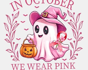 In October We Wear Pink Nurse Ghosts Png, Breast Cancer Awareness ...