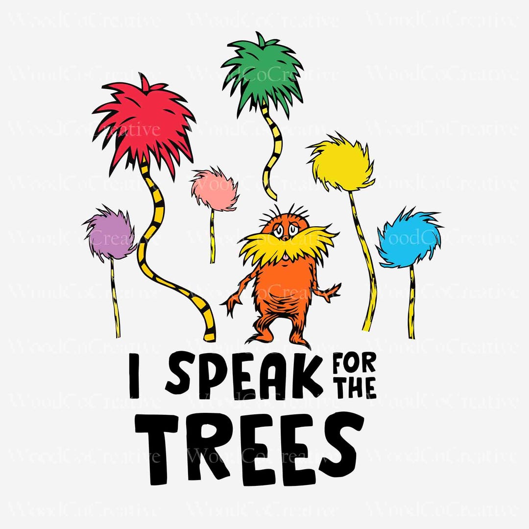 I Speak for the Trees PNG, Kids Earth Awareness Gift, Reading Day Png ...