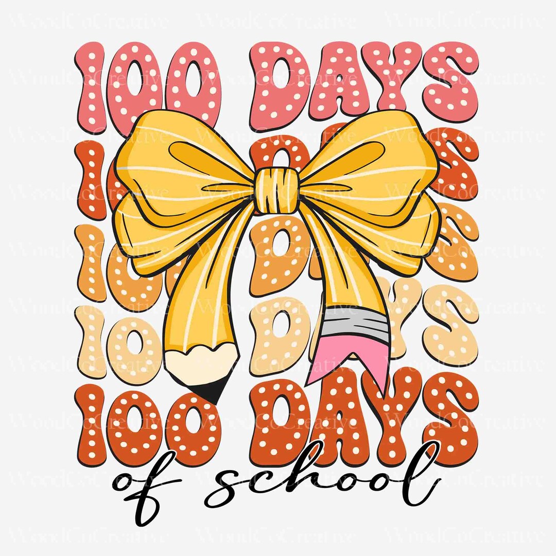 Coquette Bow 100 Days of School Pencil PNG, 100 Days of School Png ...