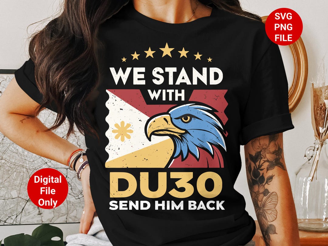 DU30 Support Design Shirt 2025, Filipino Design for T-shirts and Mugs ...