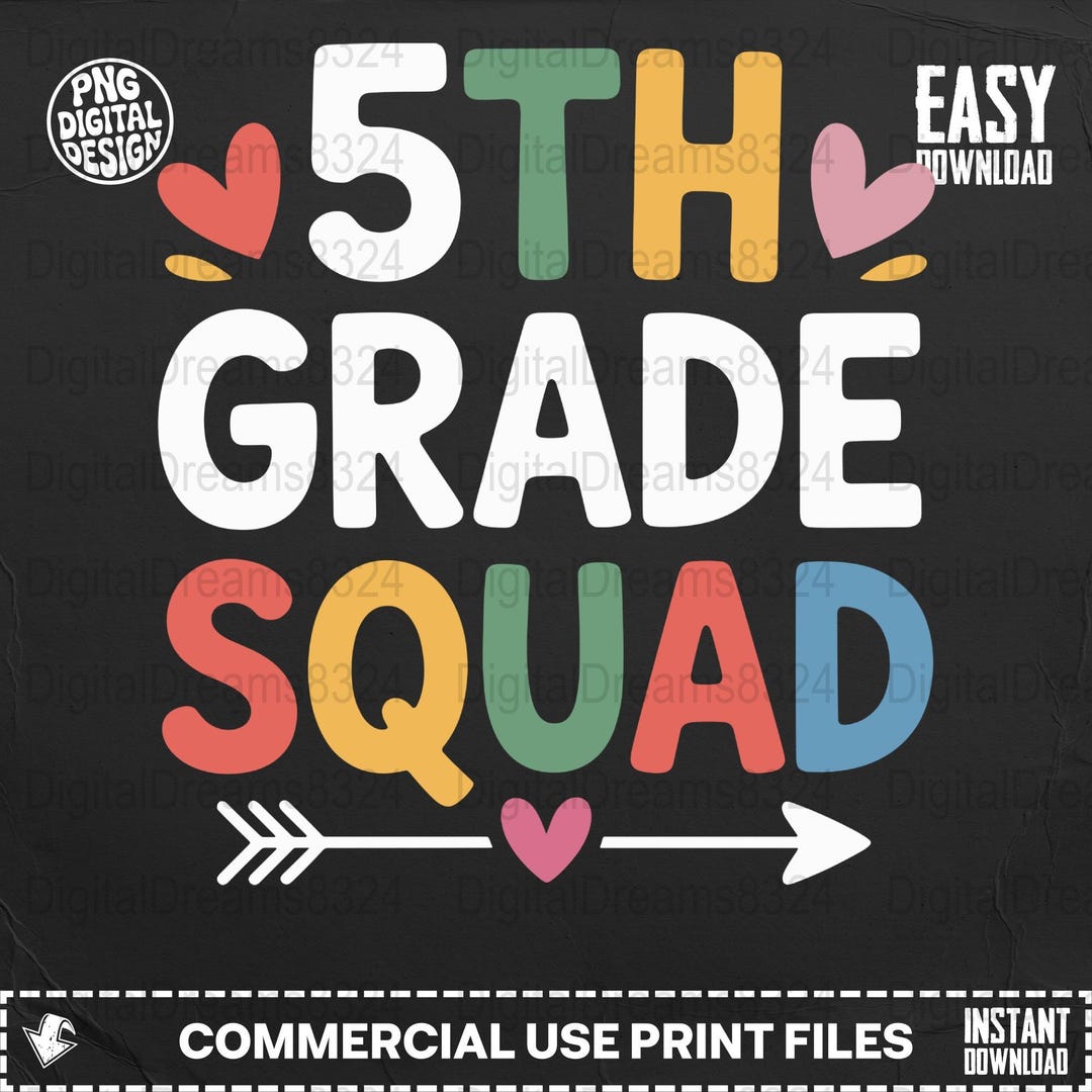 5th Grade Squad SVG, Back to School Shirt Png 2025, 5th Grade Squad ...