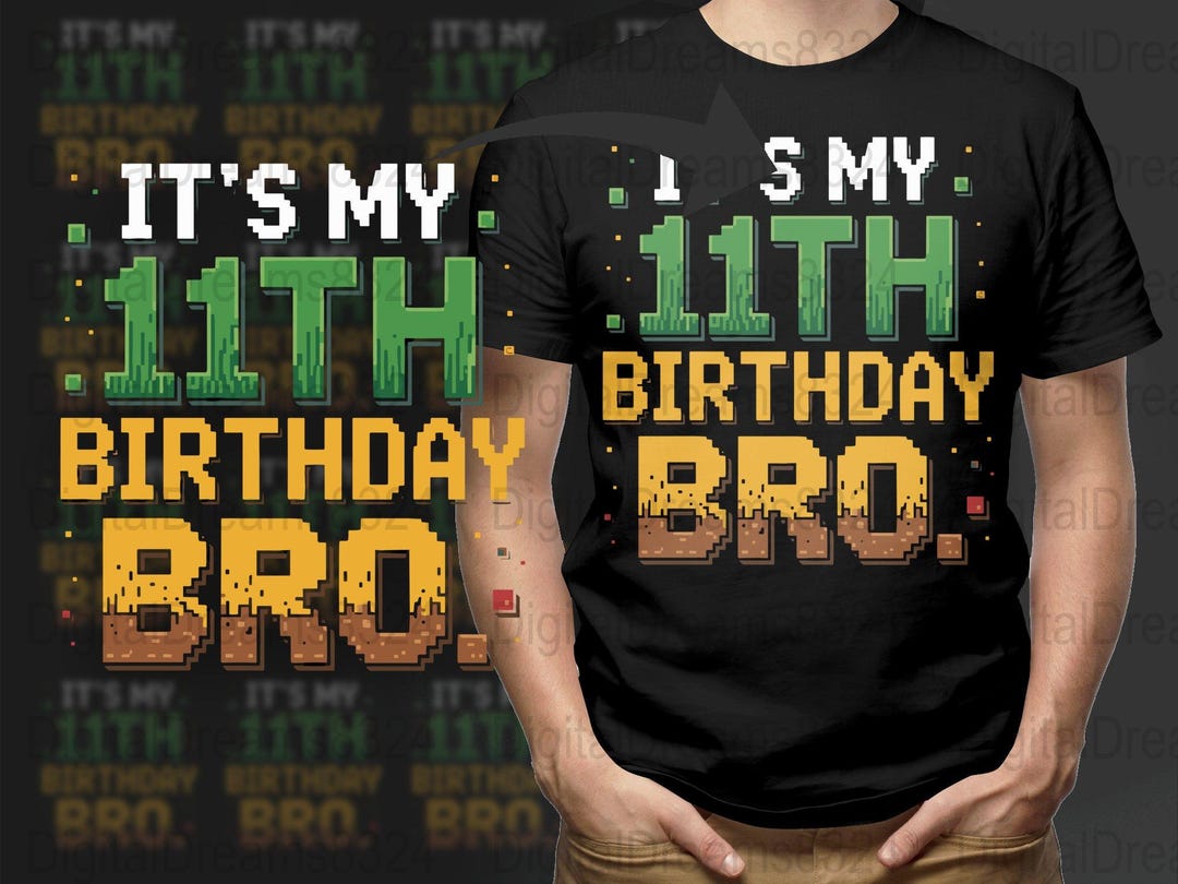 Its My 11th Birthday Bro SVG, Kids Birthday Shirt Design, Digital ...