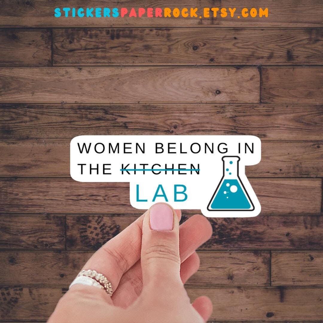 Women Belong in the Lab Sticker STEM Vinyl Decal for Women in Science ...