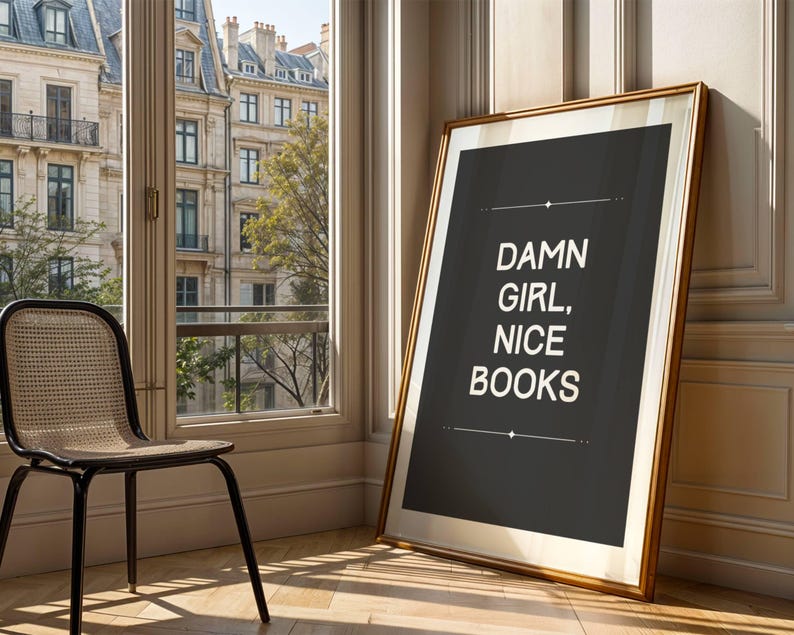 Damn Girl Nice Books | Printable Wall Art | Bookish Gift, Bold ...