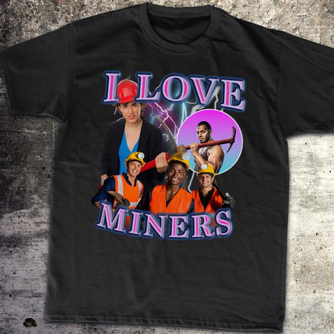 I Love Miners Tee, Mining Enthusiast Shirt, Miner Gift, Funny Mining ...