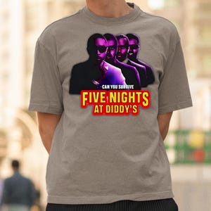 Funny Five Nights at Diddy's House Tee, Meme Shirt, Novelty Graphic Tee ...