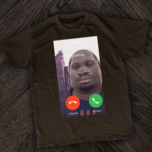 Dequavious Pork is Calling Funny Shirt, Funny Meme T-shirt, Joke Tee ...