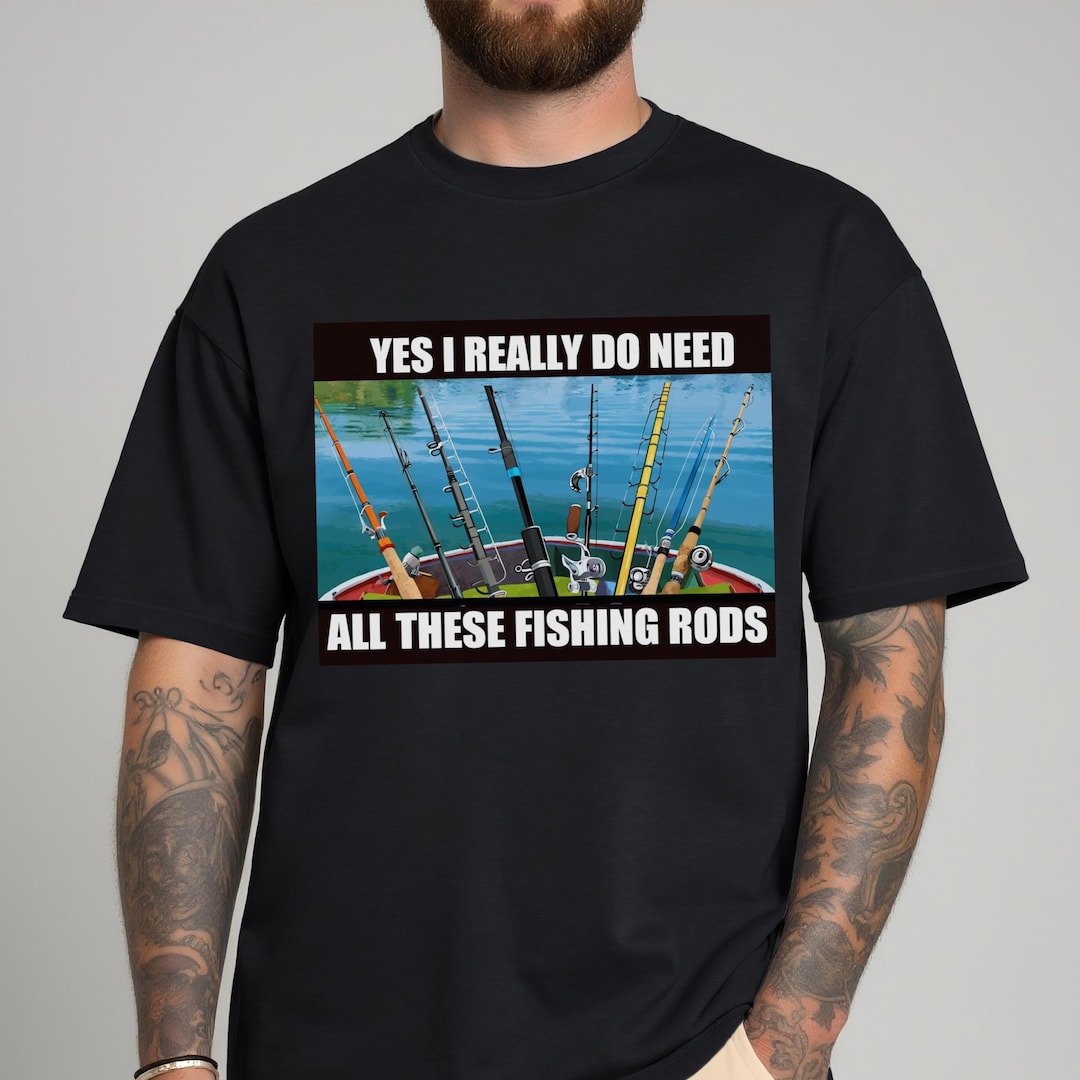 Funny Fishing Rods T-shirt: Fisherman Gift, Fish Life Humor - Etsy