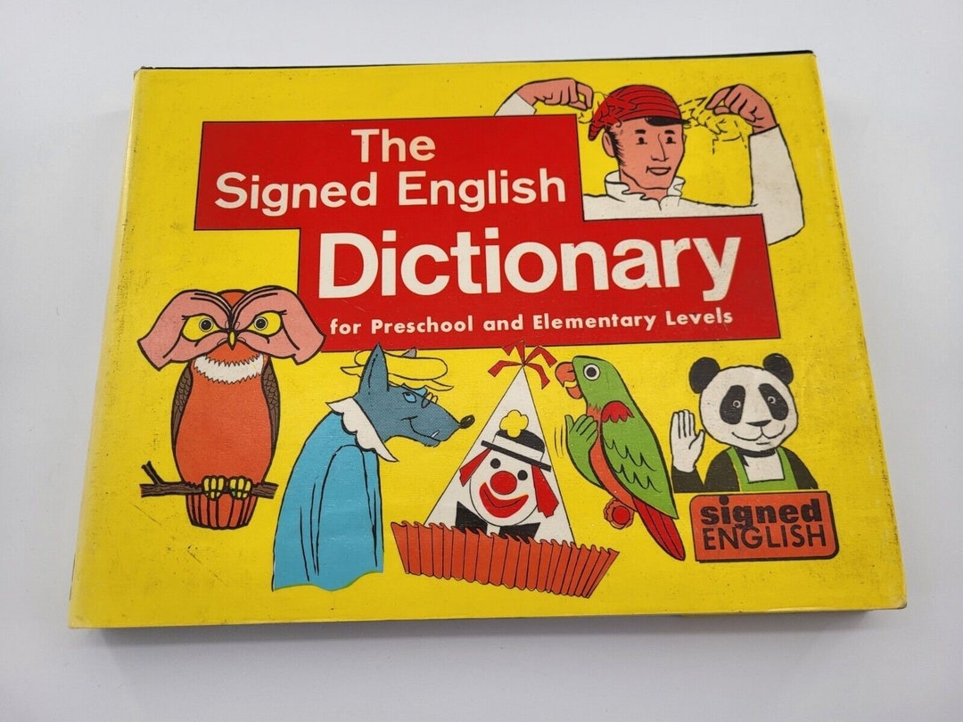 The Signed English Dictionary for Preschool & Elementary Levels SIGN ...