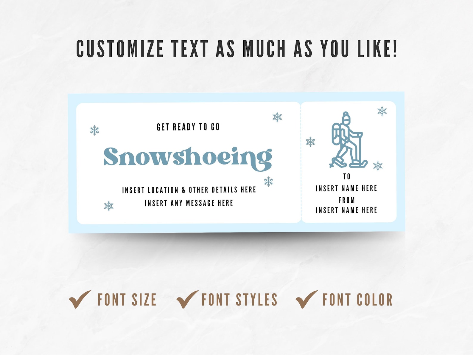Editable Snowshoeing Ticket Template, Custom Winter Snow Shoeing Coupon ...