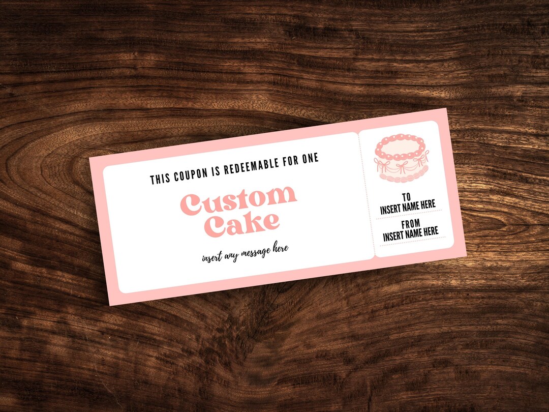 Editable Custom Cake Coupon, Printable Homemade Cake Ticket Template ...
