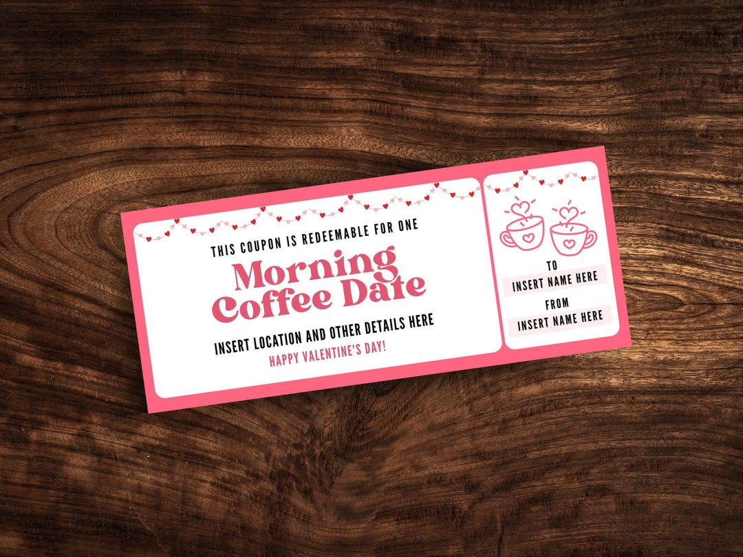 Custom Morning Coffee Date Coupon, Printable Valentine's Day Coffee ...
