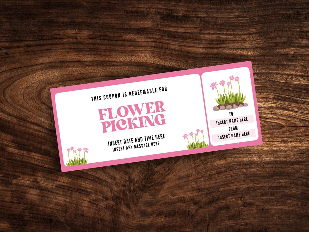 Custom Flower Picking Ticket Template, Printable Garden Coupon ...