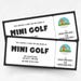 Custom Mini Golf Ticket Template, Editable Round of Mini Golf Coupon ...