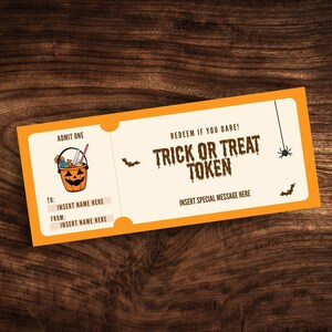 Editable Trick or Treat Token Coupon, Printable Halloween Candy ...