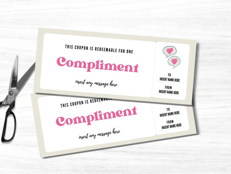 Editable Compliment Coupon, Printable Words of Affirmation Ticket ...