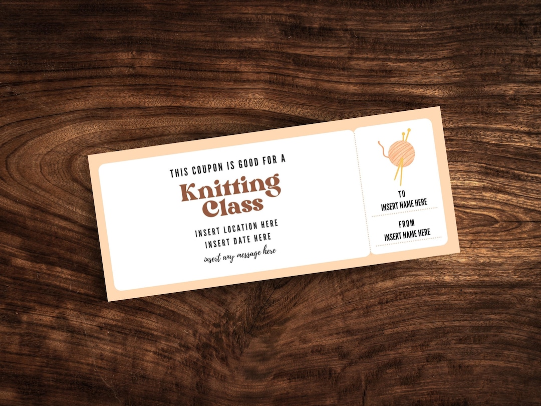 Printable Knitting Class Coupon, Editable Knitting Lesson Ticket ...