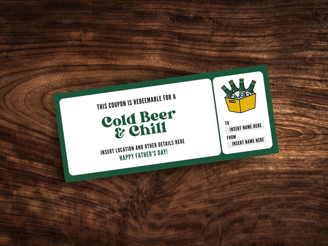 Printable Cold Beer & Chill Coupon Template, Editable Beer Ticket ...
