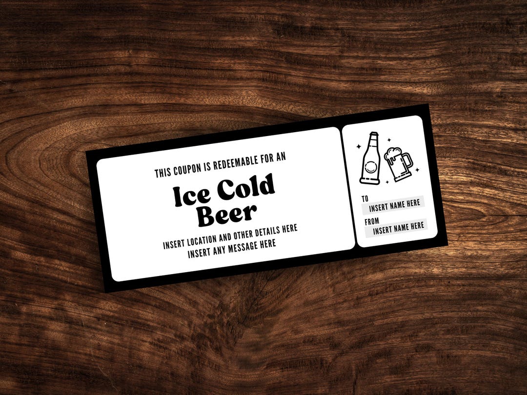 Printable Ice Cold Beer Coupon Template, Editable Beer Ticket Template ...