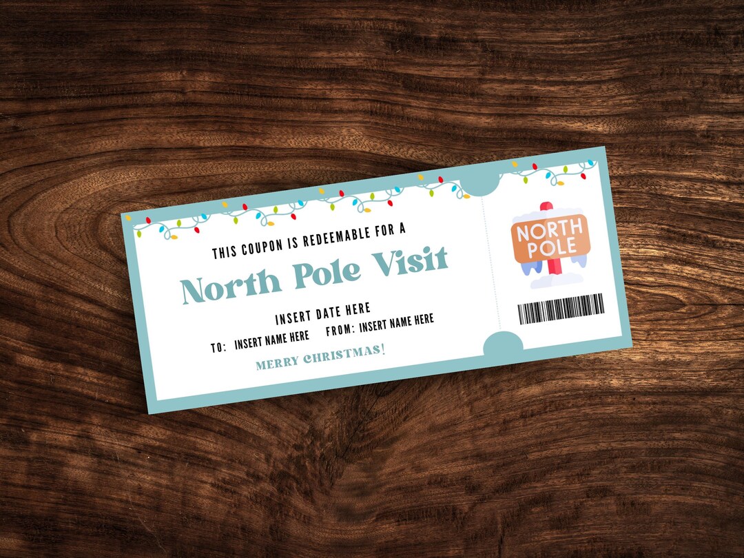 Editable North Pole Visit Ticket Template, Custom North Pole Christmas ...