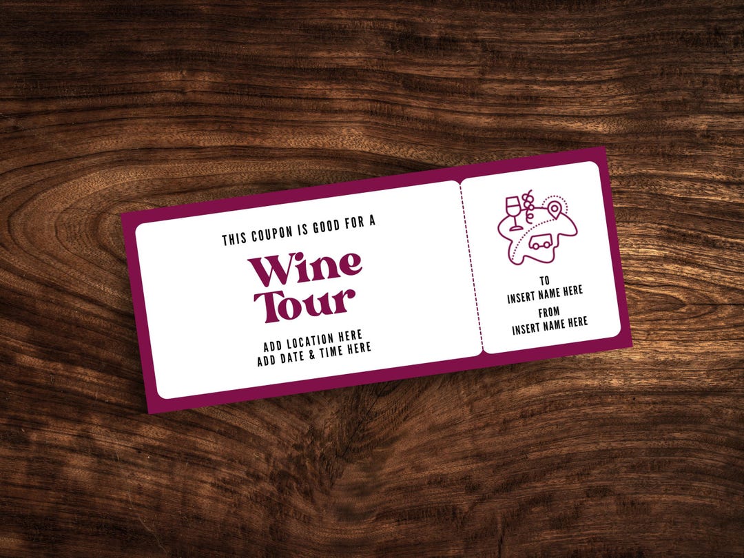 Printable Wine Tour Coupon Template, Editable Winery Tour Ticket ...