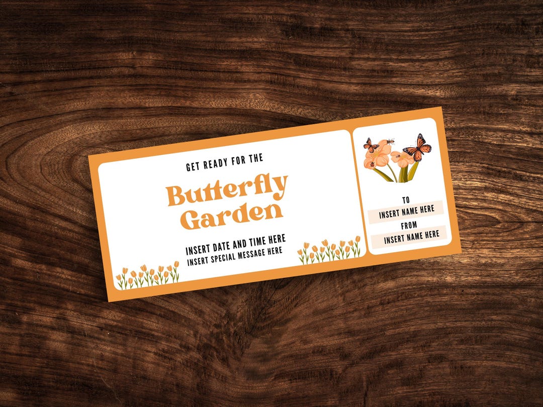 Custom Butterfly Garden Ticket Template, Printable Butterfly Gardens ...