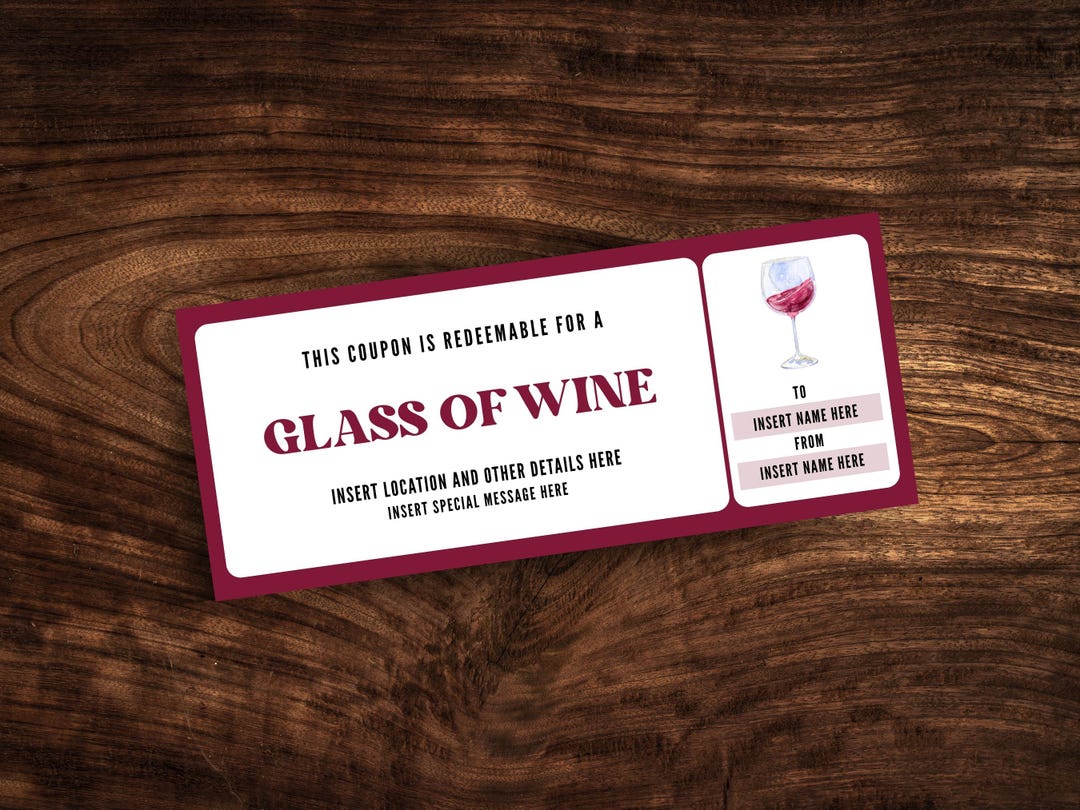 Printable Glass of Wine Coupon Template, Editable Glass of Wine Ticket ...