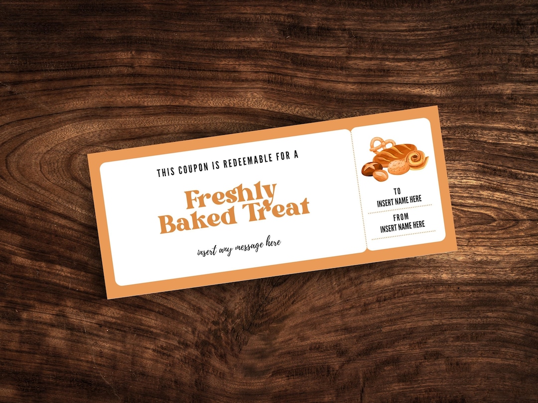 Editable Freshly Baked Treat Coupon, Printable Baked Good Ticket ...