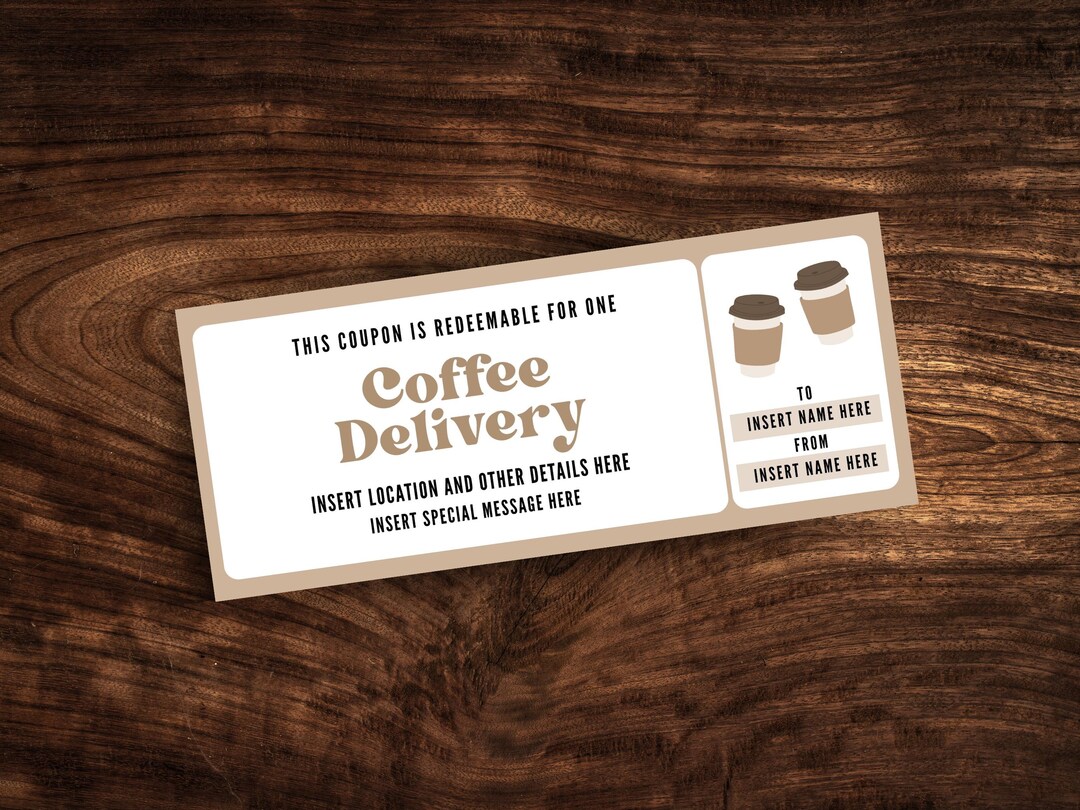 Editable Coffee Delivery Coupon, Printable Coffee Takeaway Ticket ...