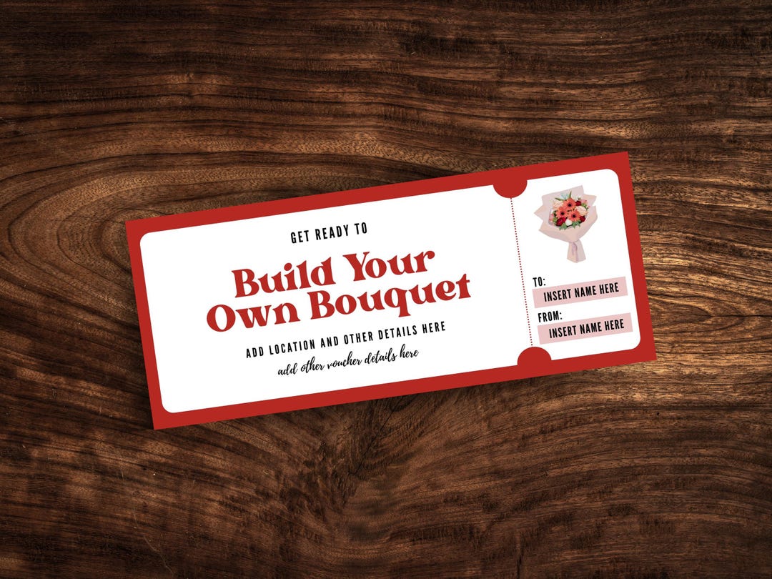 Custom Build Your Own Bouquet Ticket Template, Printable DIY Flower ...