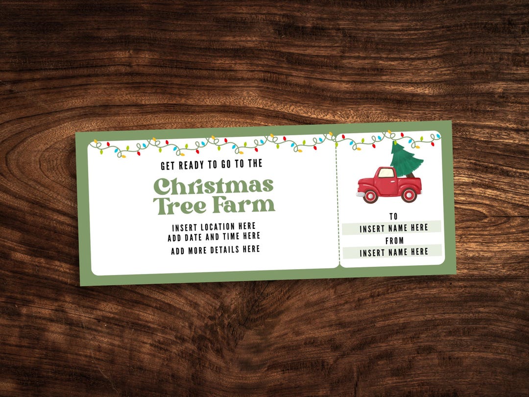 Editable Christmas Tree Farm Ticket Template, Custom Xmas Tree Farm ...