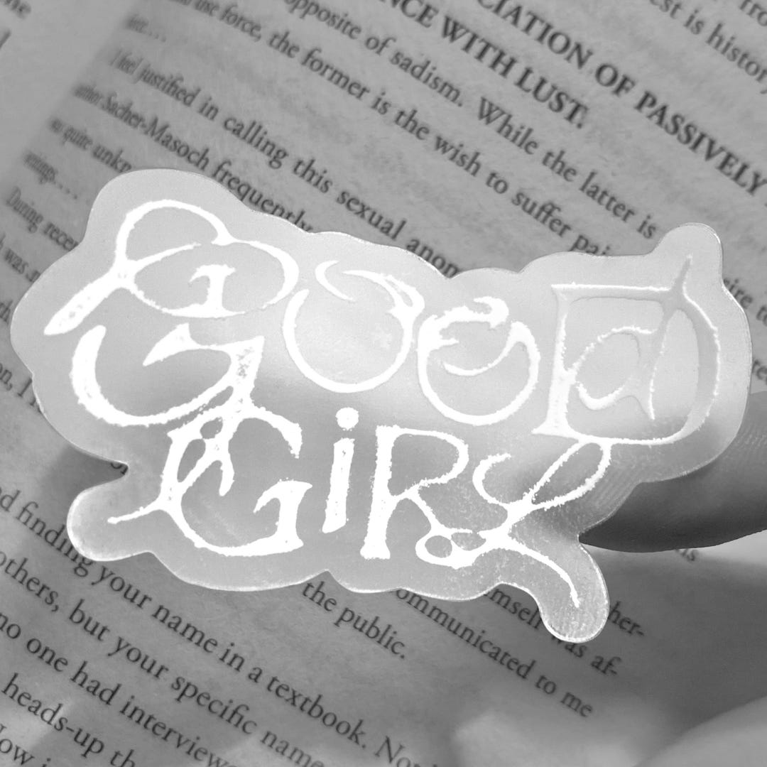 Good Girl Sticker: Hand-drawn Matte Clear Vinyl (2.5" X 1.4") - Etsy