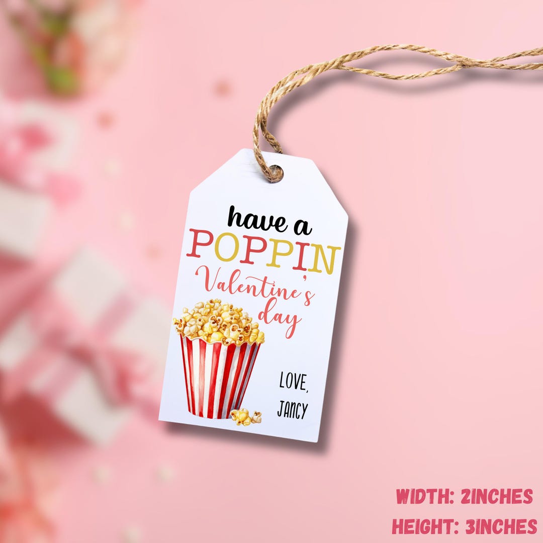PRINTED Have a Poppin Valentines Day With Twine Included,valentines Tag ...