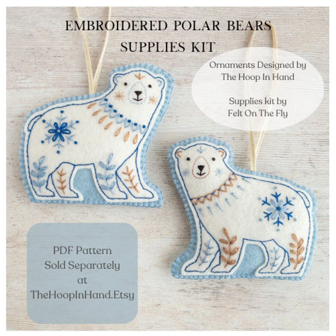 Wool Felt Polar Bear, Ornaments Kit, Pattern Sold Separately ...